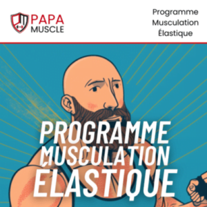 Programme musculation | Papa Muscle